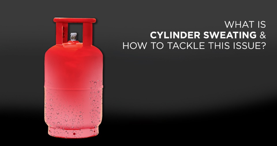 Why is My LPG Cylinder Sweating? What to Do